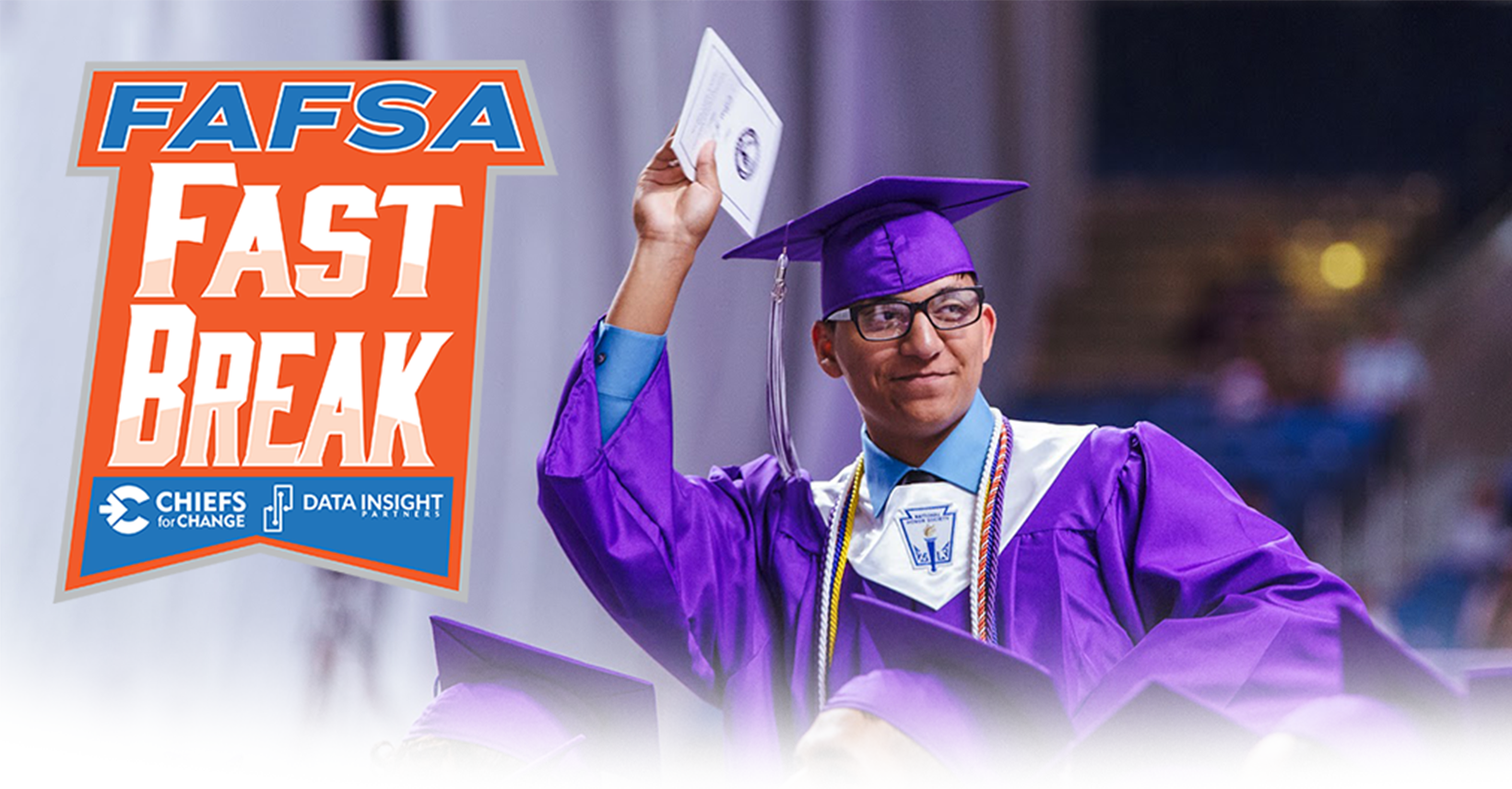 FAFSA Fast Break – Chiefs for Change